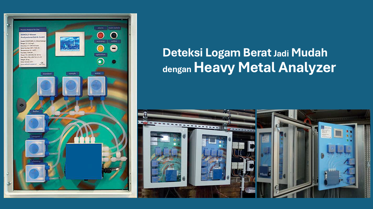 Deteksi Logam Berat Jadi Mudah dengan Heavy Metal Analyzer